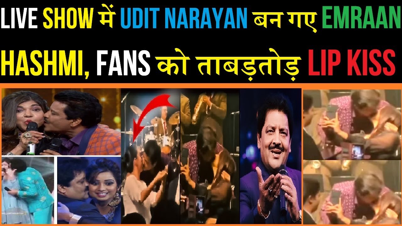 Live Show में Udit Narayan बन गए Emran Hashmi, Fans को करने लगे ताबड़तोड़ Lip Kiss. - YouTube