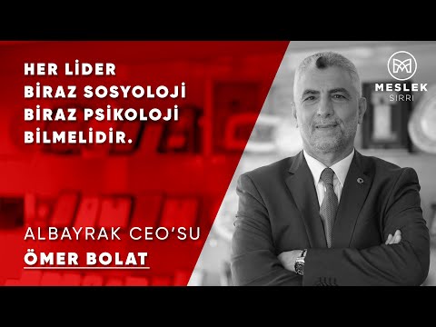 Ömer Bolat: Her Lider Biraz Sosyoloji Biraz Psikoloji Bilmelidir