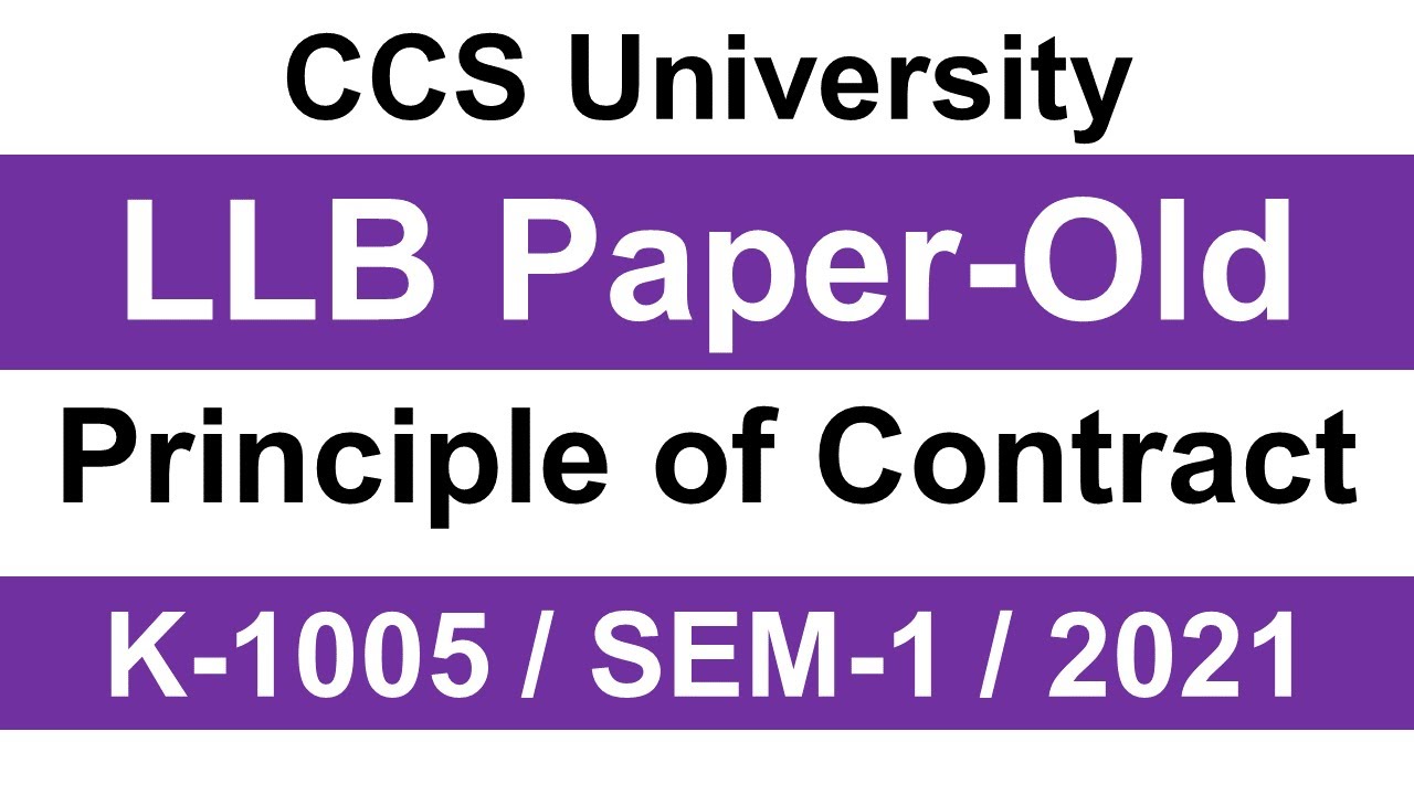 Contract-1 (2021) LLB 1st Sem CCS University Previous year question ...