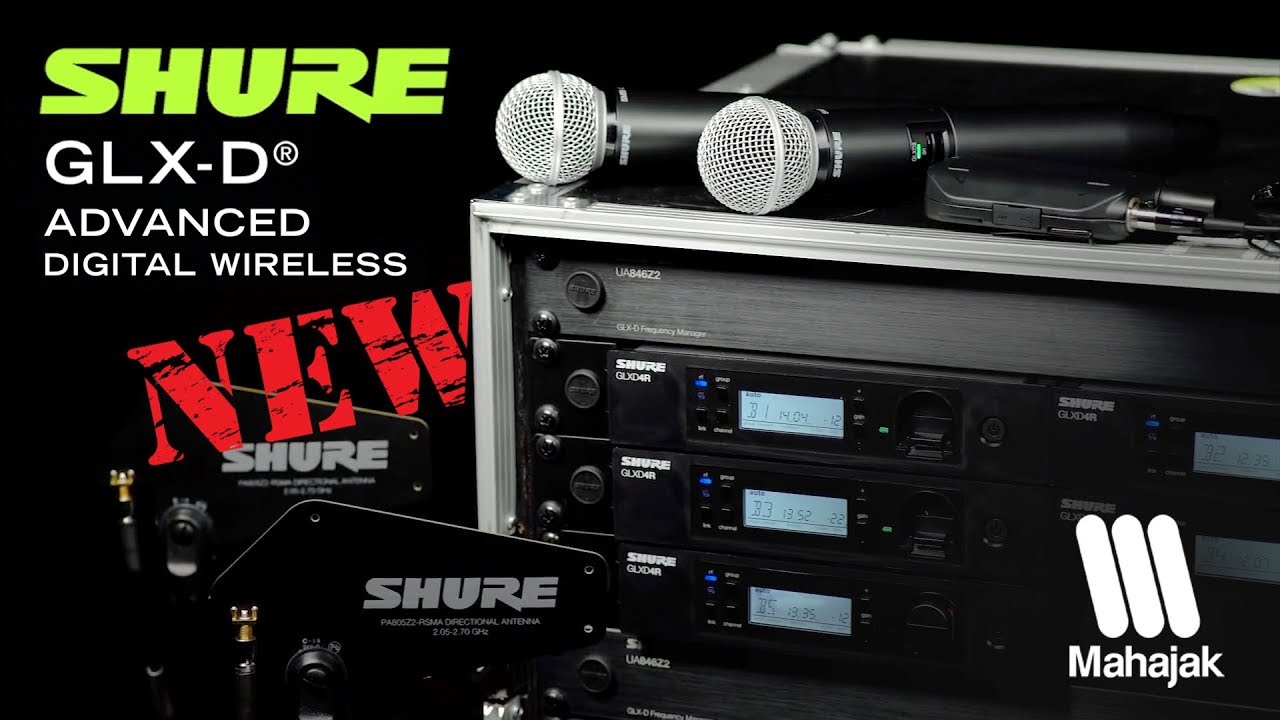 SHURE GLX-D® ADVANCED DIGITAL WIRELESS - YouTube