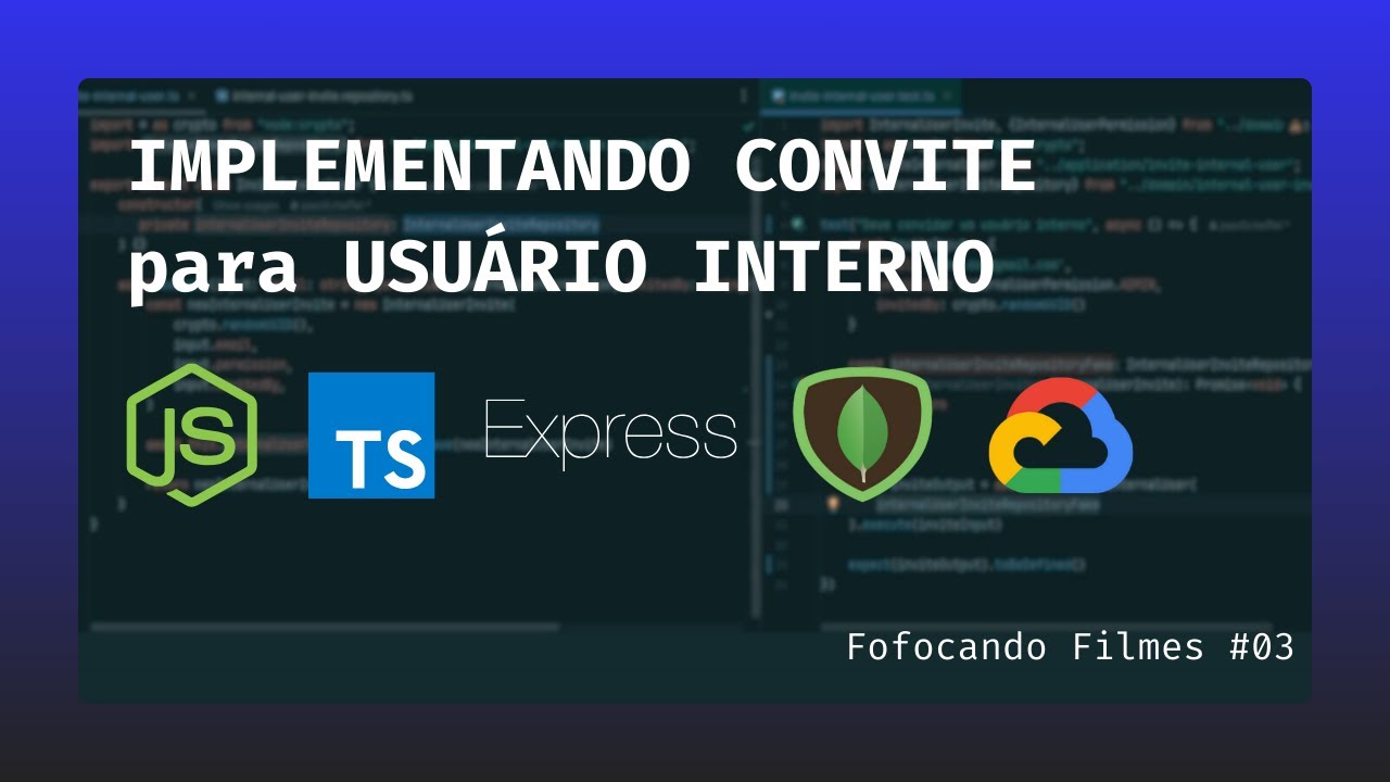 IMPLEMENTANDO CONVITE PARA USUÁRIO INTERNO - YouTube