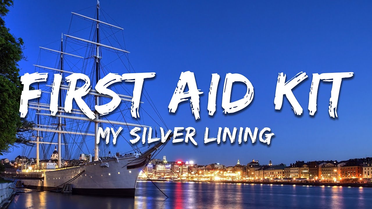 First Aid Kit - My Silver Lining (Lyrics) - YouTube