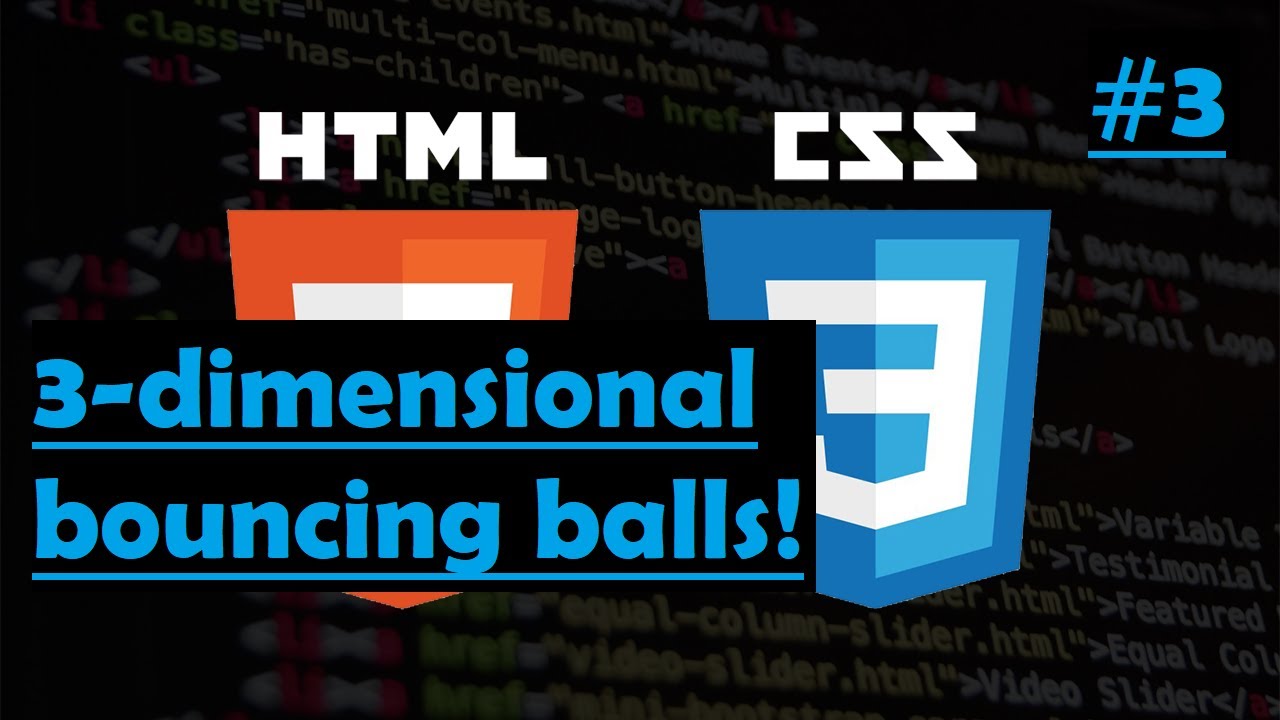 3 Dimensional Bouncing Balls With Only Css And Html Css Projects 3 0753