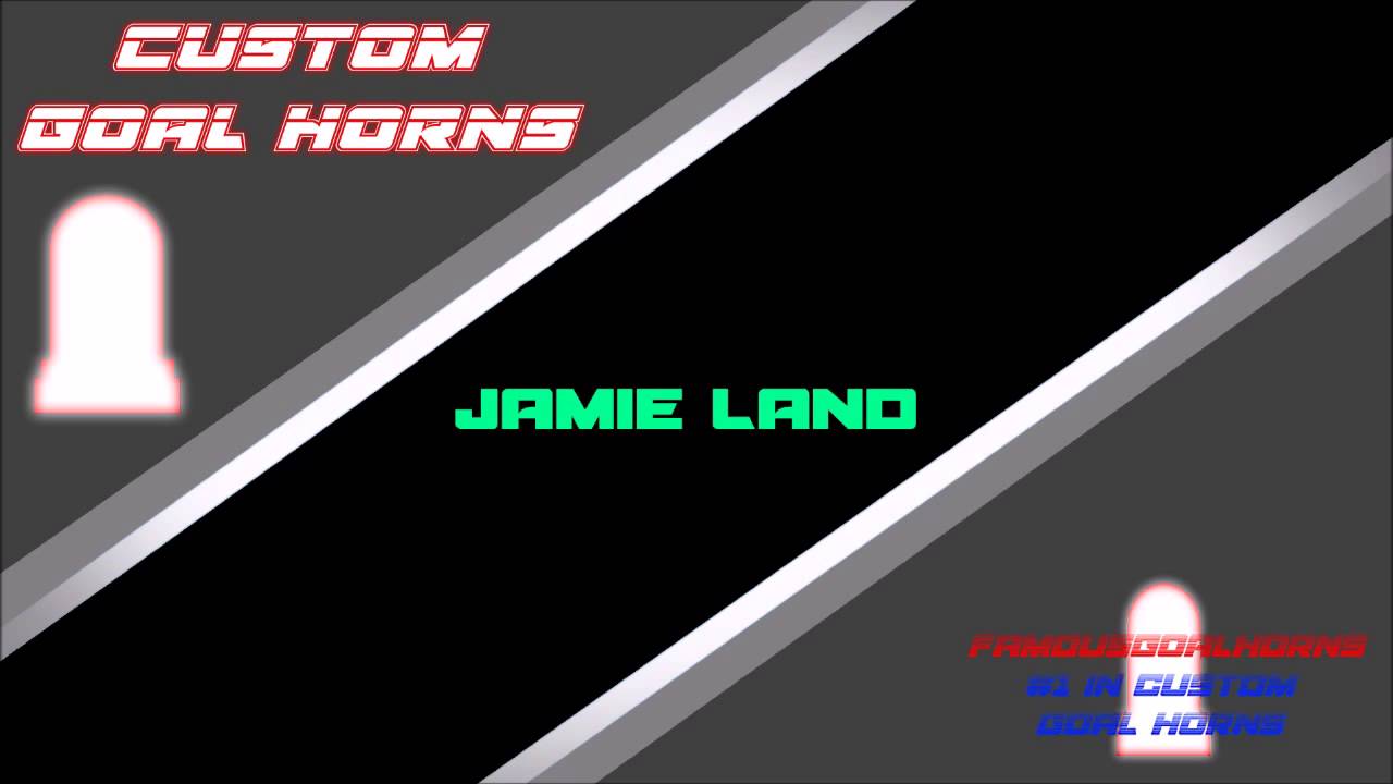Jamie Land Goal Horn #2 - YouTube
