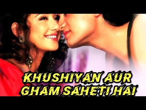 Khushiyan aur gham sahati hai with Lyrics|Mann|AmirKhan|Manisha ...