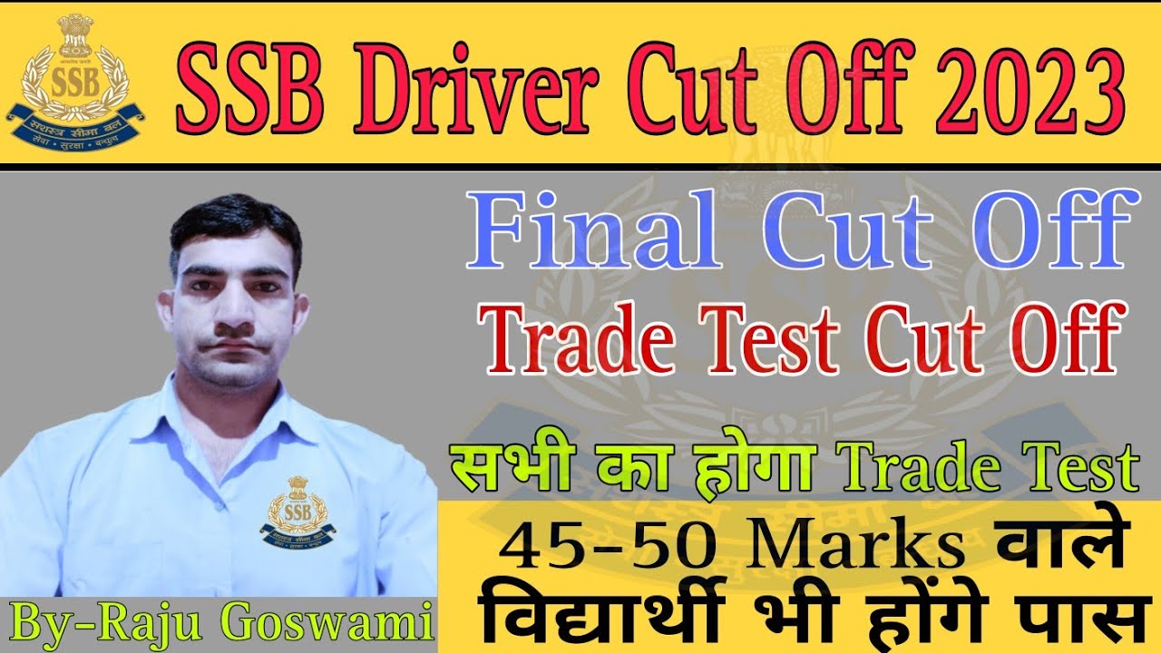 SSB Driver Cut Off 2023 l SSB Driver final cut off l SSB Driver ...