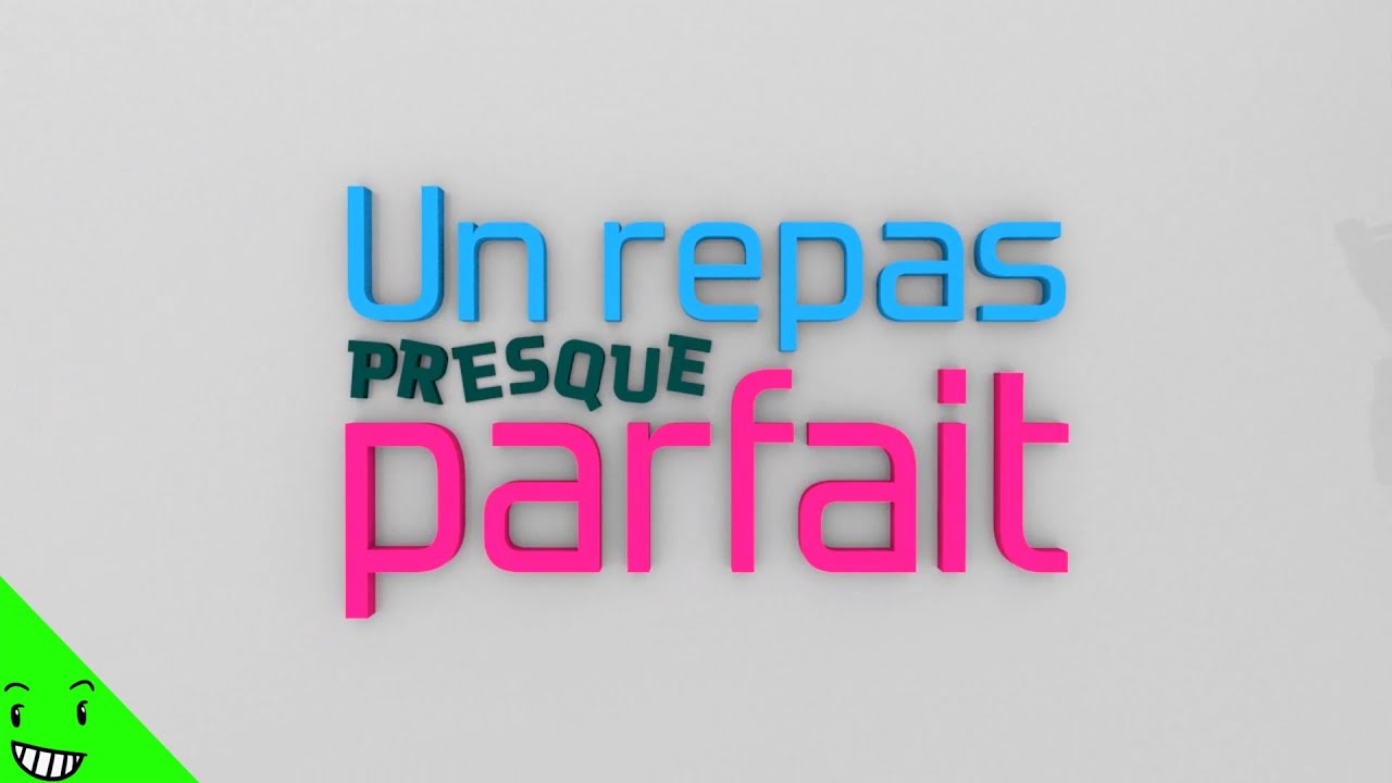 Un repas presque parfait - branding opening - YouTube