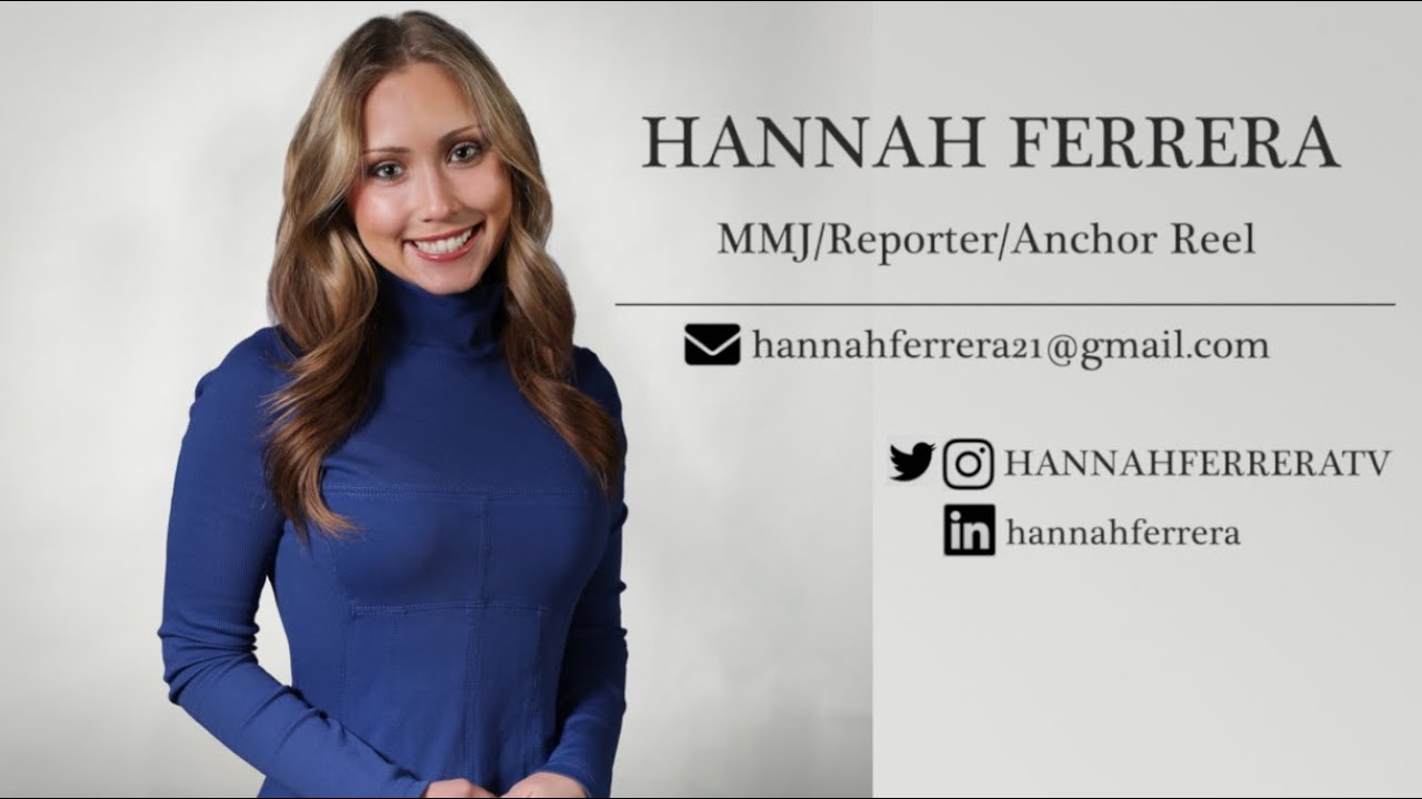 HANNAH FERRERA MMJ/REPORTER/ANCHOR REEL - YouTube