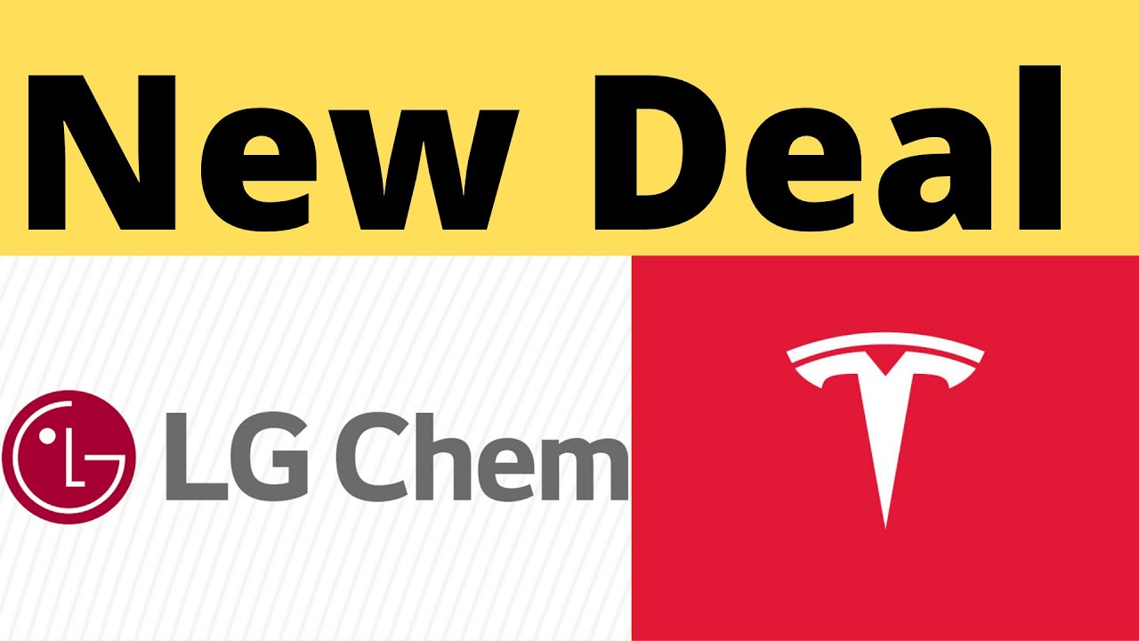 Tesla Has a New Battery Deal with LG Chem - YouTube
