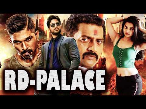 RD - PALACE Allu Arjun New South Action Movie Hindi Dubbed | New Released South Action Movie |