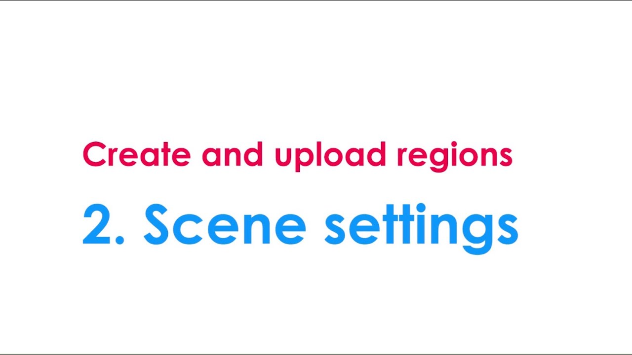 region 2 - scene settings - YouTube