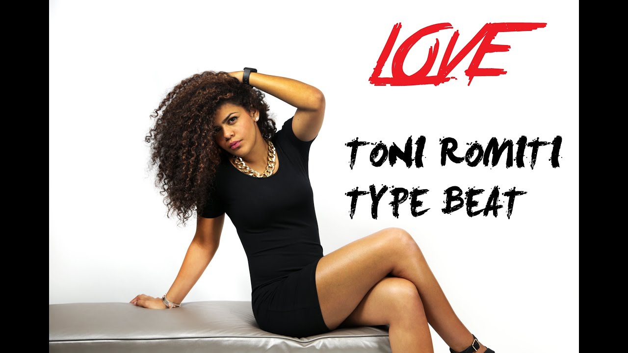 TONI ROMITI - LOVE x TYPE BEAT x 120bpm/2014 - YouTube