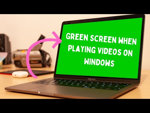 How to Fix Green Screen When Playing Videos on Windows 11