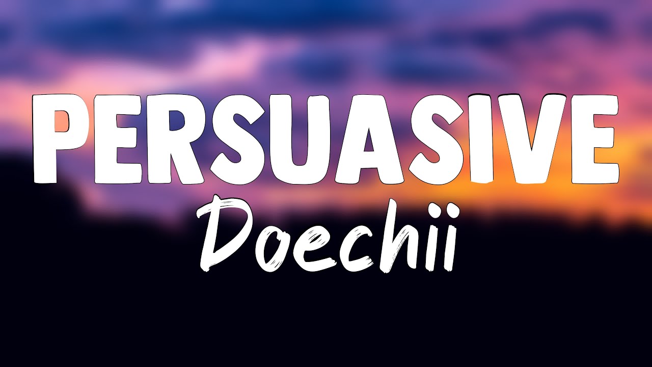 Persuasive - Doechii (Lyrics Video) 💳 - YouTube Music