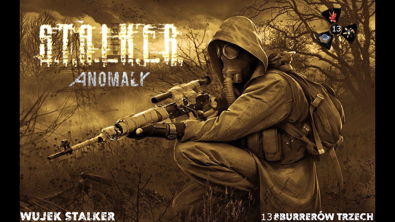 Zagrajmy w STALKER ANOMALY 13:Burrerów trzech - YouTube