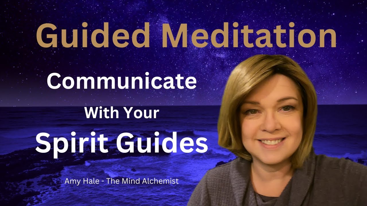 Guided Meditation To Meet Your Spirit Guides | Get Answers To Life's ...