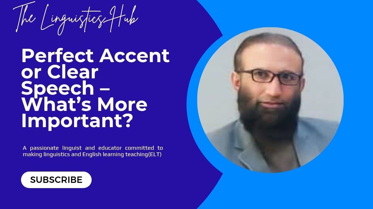 Perfect accent or Clear Speech- What's more important?#linguistics # ...