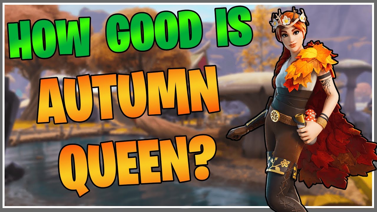 NEW AUTUMN QUEEN OVERVIEW - Fortnite Save The World - YouTube