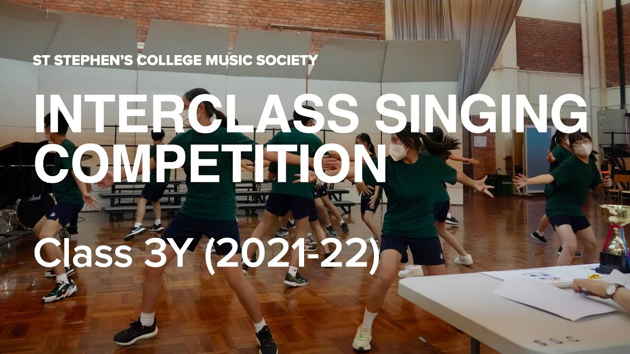 Class 3Y (2021-22) / SSC Interclass Singing Competition 2022 - YouTube
