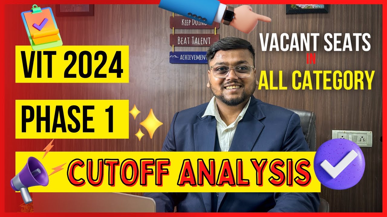 VITEEE 2024 Phase 1 Cutoff Analyis 🥳 | VIT Phase 2 | VITEEE Counselling ...