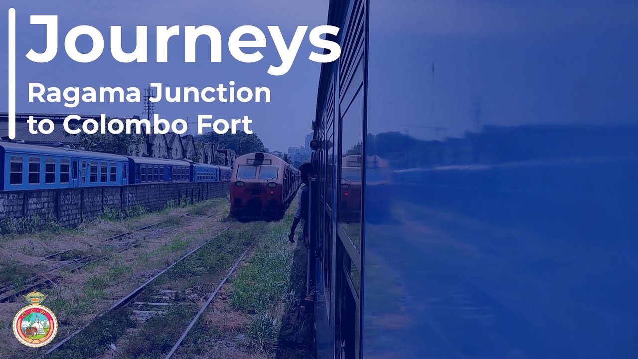 Journeys: Ragama Junction to Colombo Fort (Sri Lanka Railway) - YouTube