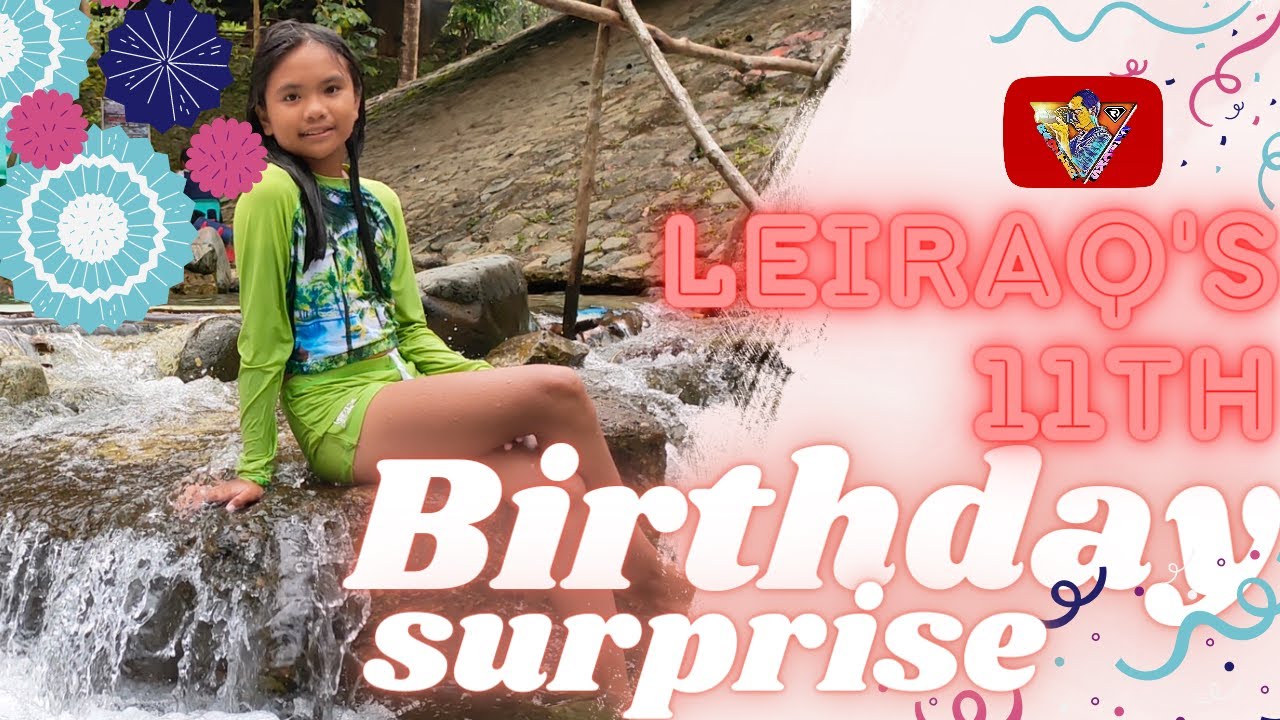 Leiraq Clarisse's 11th Birthday Celebration at Bunot Bridge ...