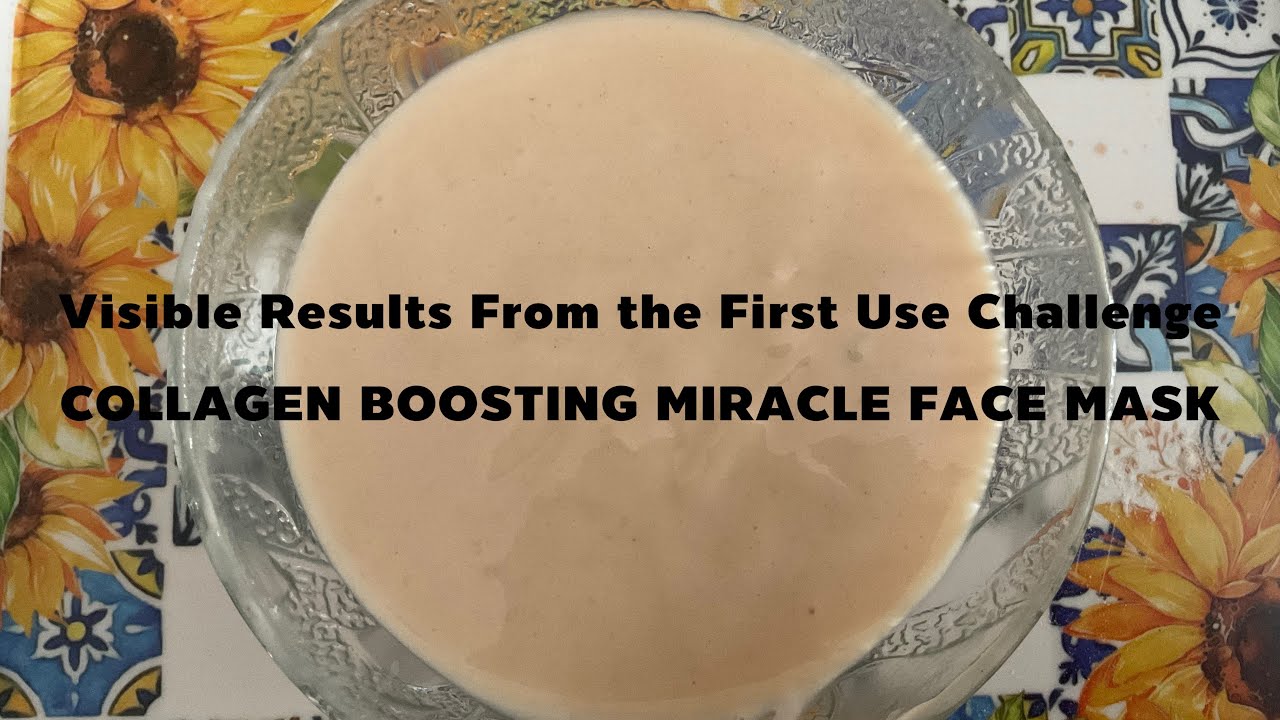 The craziest collagen boosting Miracle face mask🤯 🤭3 DAYSCHALLENGE ...