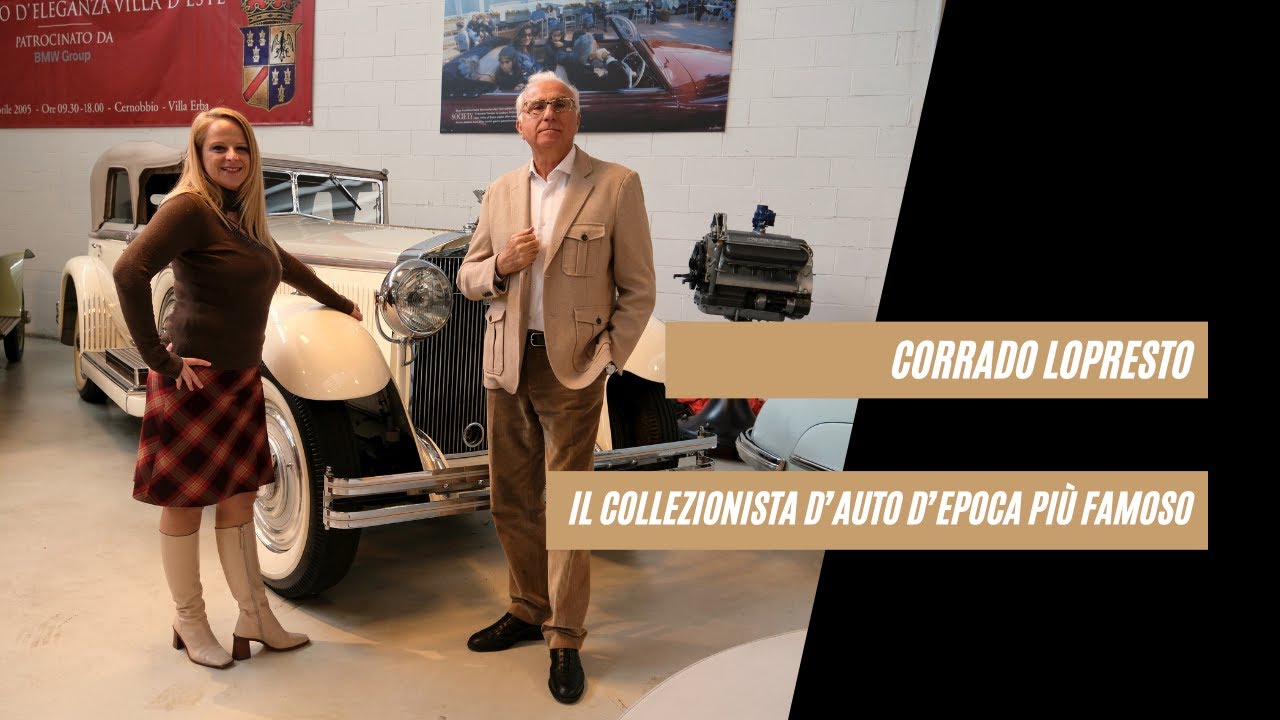 Corrado Lopresto: intervista al collezionista d'auto d'epoca italiano ...