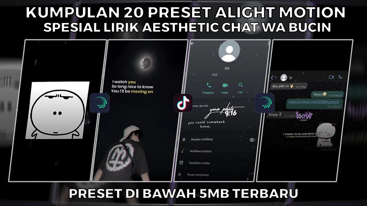 KUMPULAN 20 PRESET JJ ALIGHT MOTION SPESIAL LIRIK AESTHETIC CHAT WA ...
