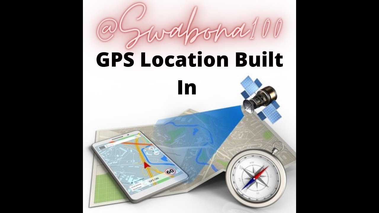 GPS Location Just Incase You Get Lost ( Long Video) - YouTube
