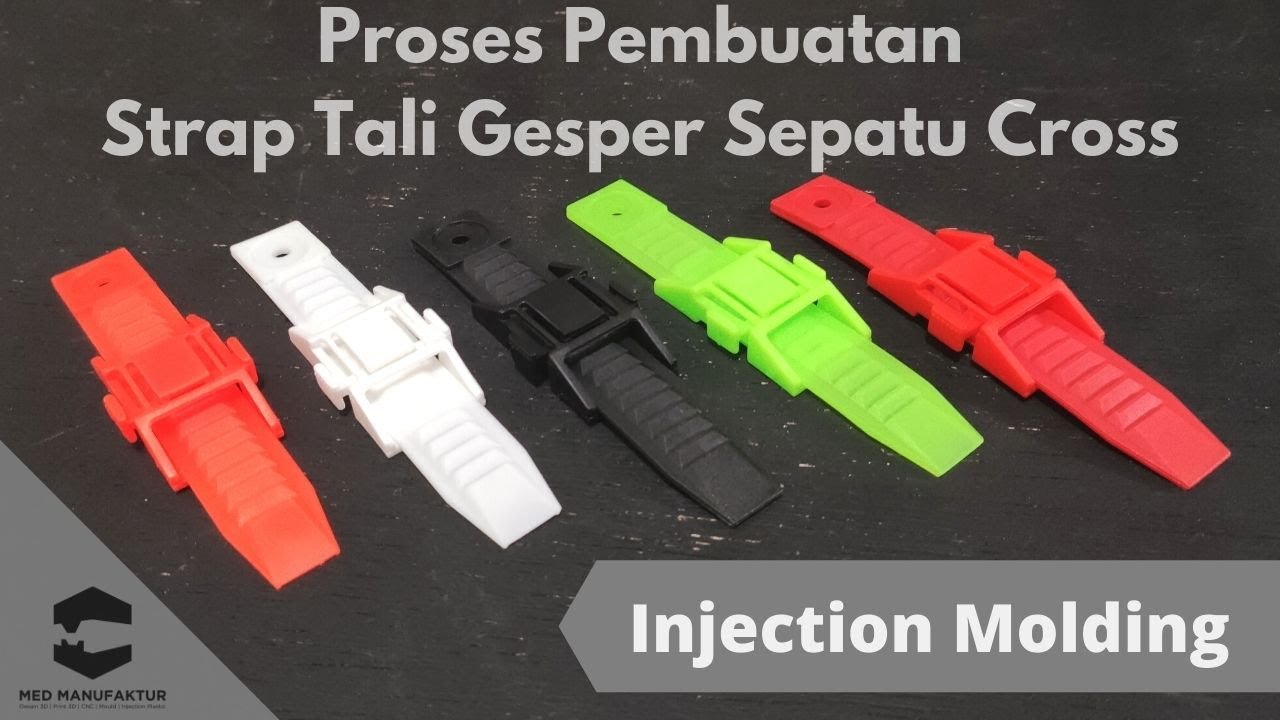 Proses Pembuatan Strap Tali Gesper Sepatu Cross - Injection Molding ...