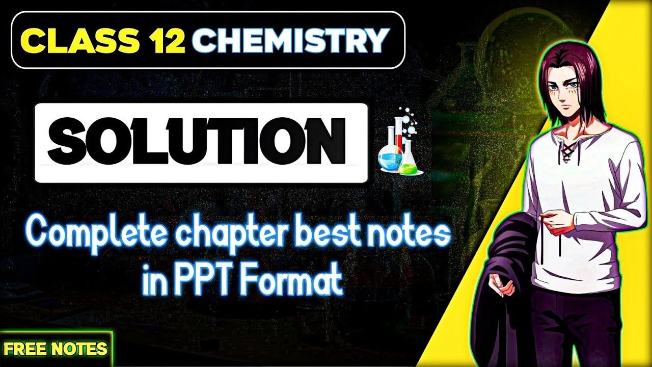 Solution Notes Class 12|| Class 12 chapter 2 best notes - YouTube