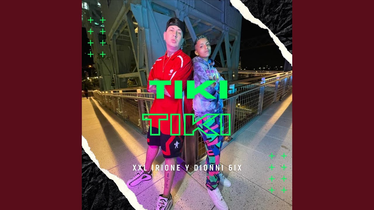 Tiki Tiki - YouTube Music