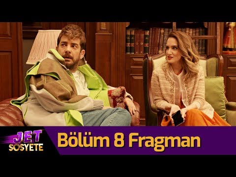 Jet Sosyete 3. Sezon 8. Bölüm Fragman