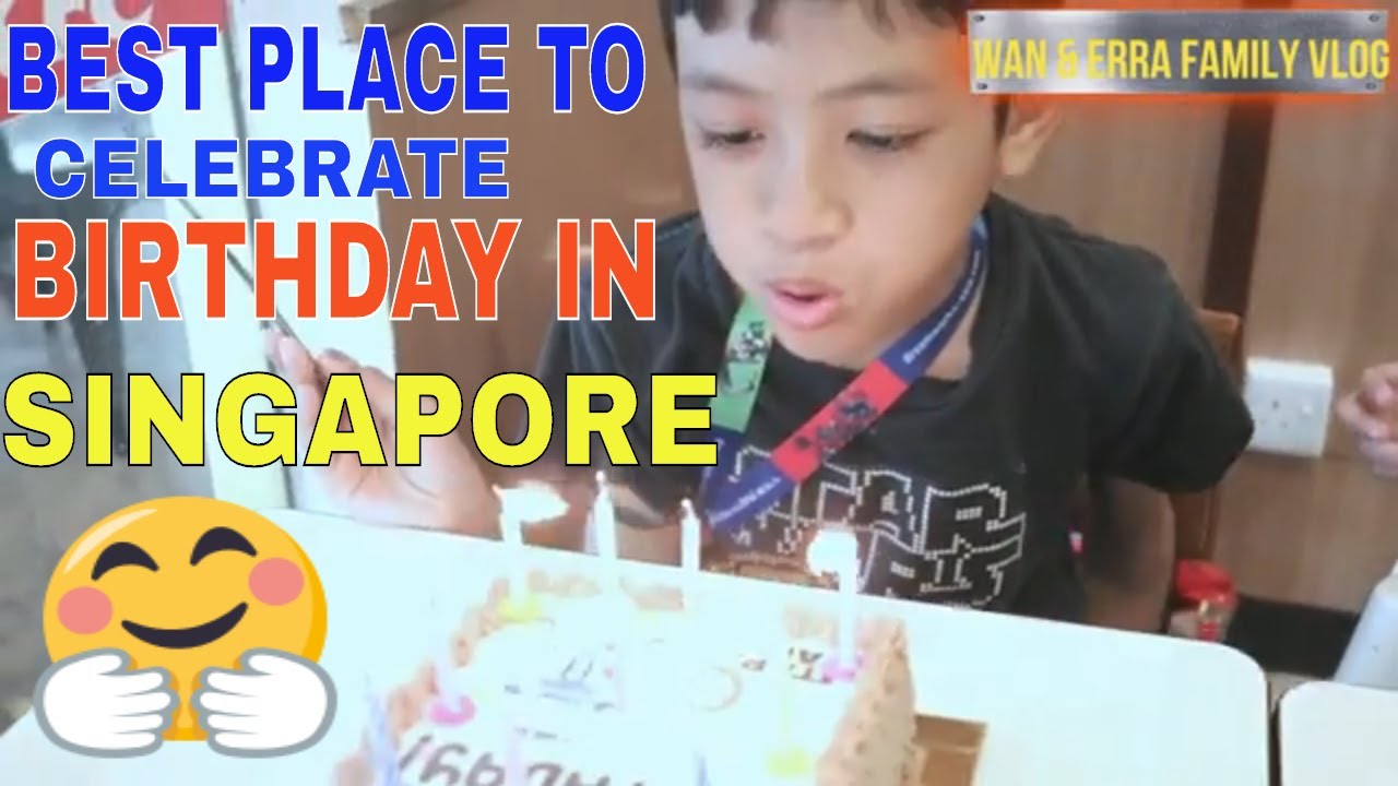 Best Place To Celebrate Birthday In Singapore YouTube best-place-to-celebrate-birthday-in-singapore-youtube