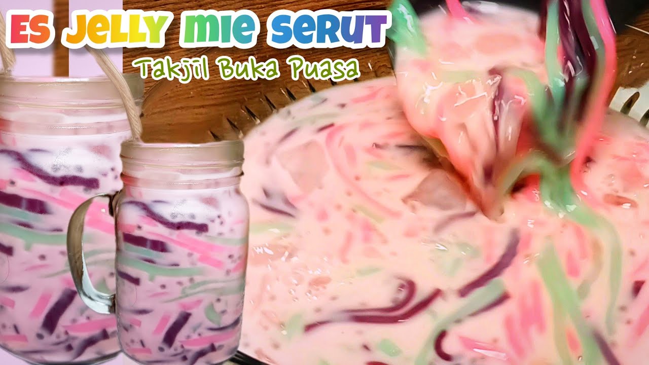 ES MIE JELLY SERUT PELANGI | cocok untuk takjil buka puasa atau buat ...