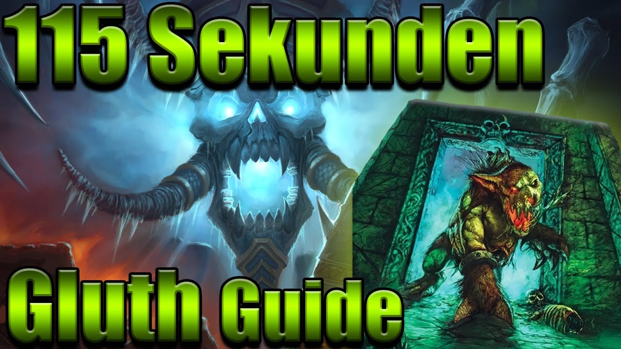 Gluth in 115 Sekunden - Naxxramas WOTLK Boss Guide Deutsch - YouTube