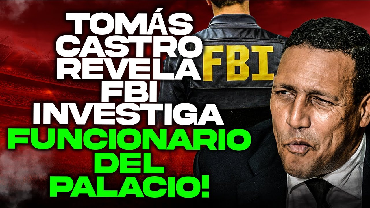 Tomás Castro Revela Abinader Maniobró Para Encubrir Funcionario ...