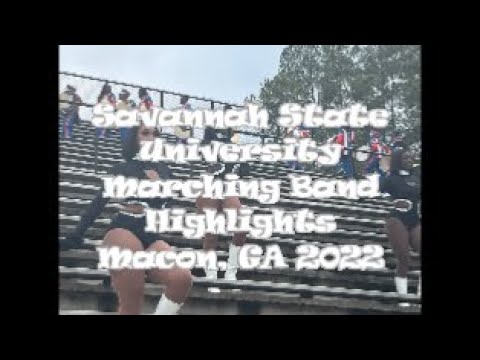 Savannah State University Marching Band Highlights Macon, GA 2022 - YouTube