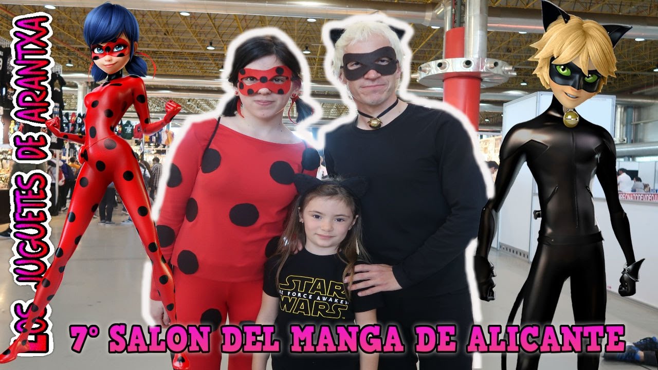 7º Salón Manga Alicante 2017 - Ladybug, Star Wars, Shrek, Pikachu ...