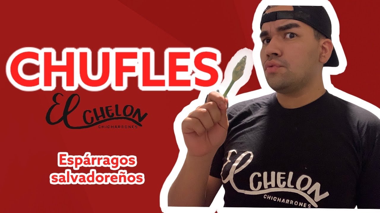 Chufles los espárragos salvadoreños - YouTube