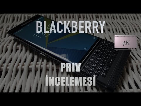 Blackberry Priv İncelemesi (4K)