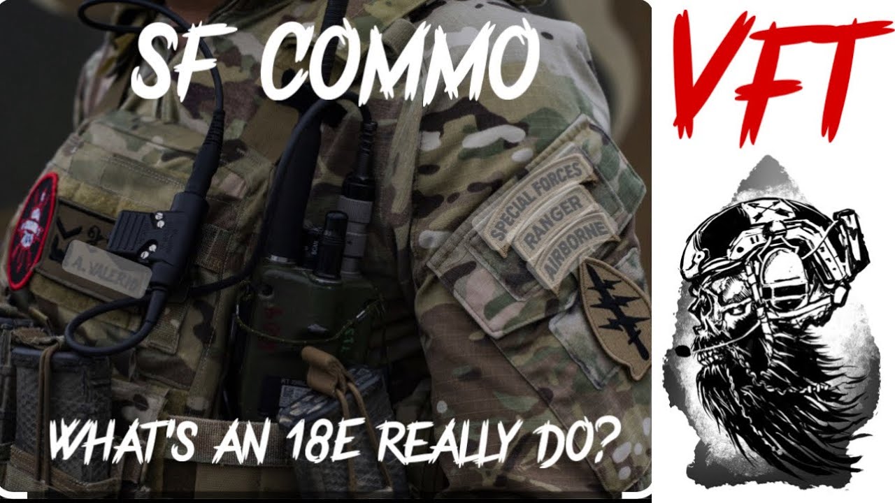 Special Forces Communications Sergeant: 18E, what the job actually ...
