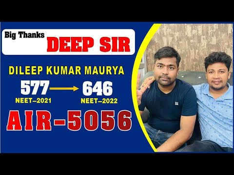 Dileep Kumar maurya #NEET-2022 Score -646 Chemistry by-#deep #deep ...