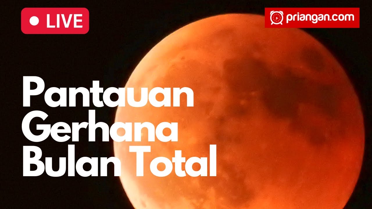 Live : Pantauan Gerhana Bulan Total - 8 Nopember 2022 - YouTube