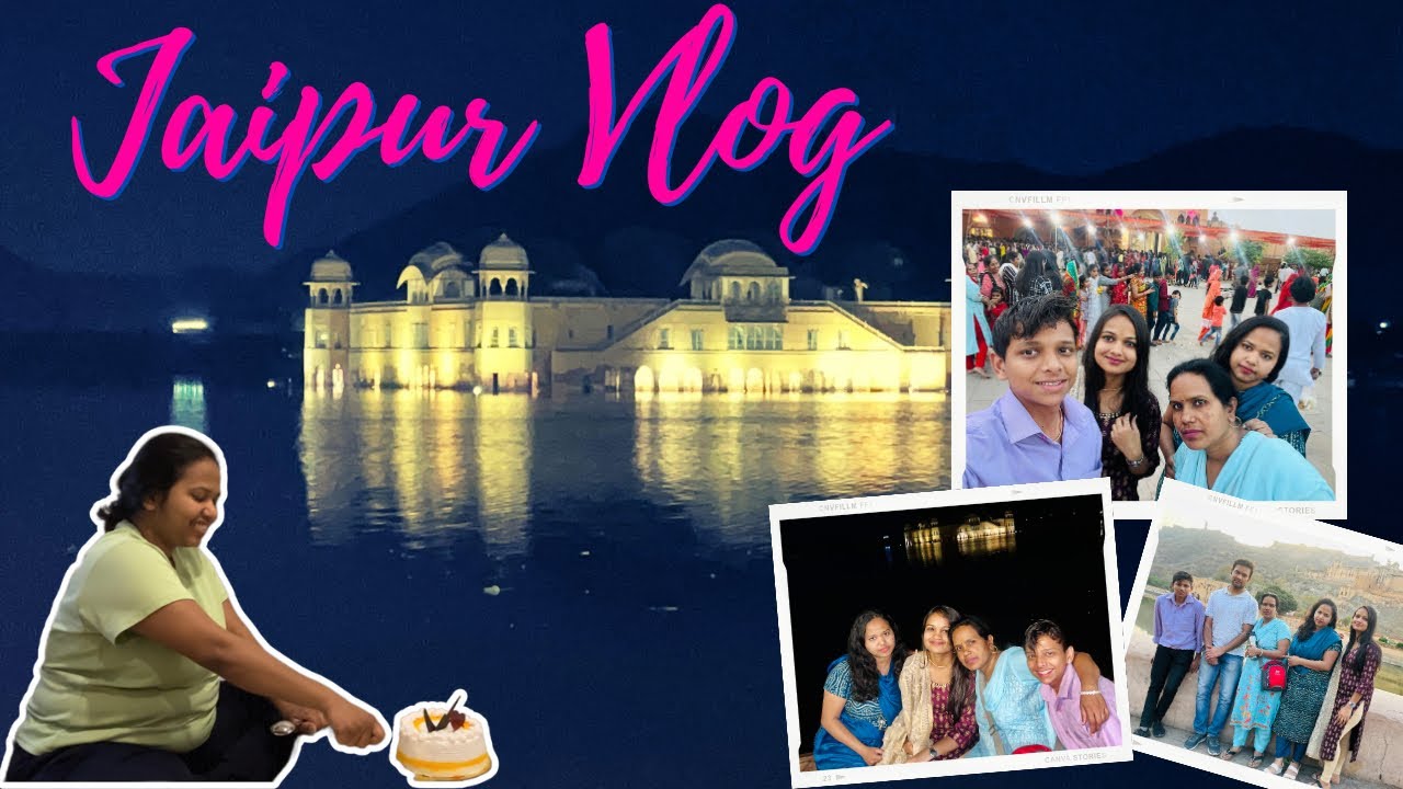 JAIPUR FAMILY TRAVEL VLOG😍👨‍👩‍👧‍👦 | JAIPUR NIGHT SHOW💃🪩| JAL MAHAL🏰 ...