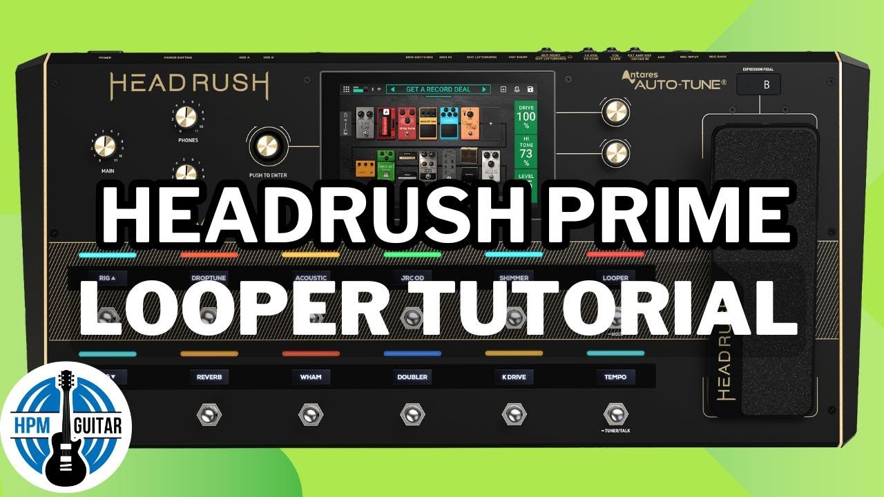 Headrush Prime: Looping Tutorial - YouTube