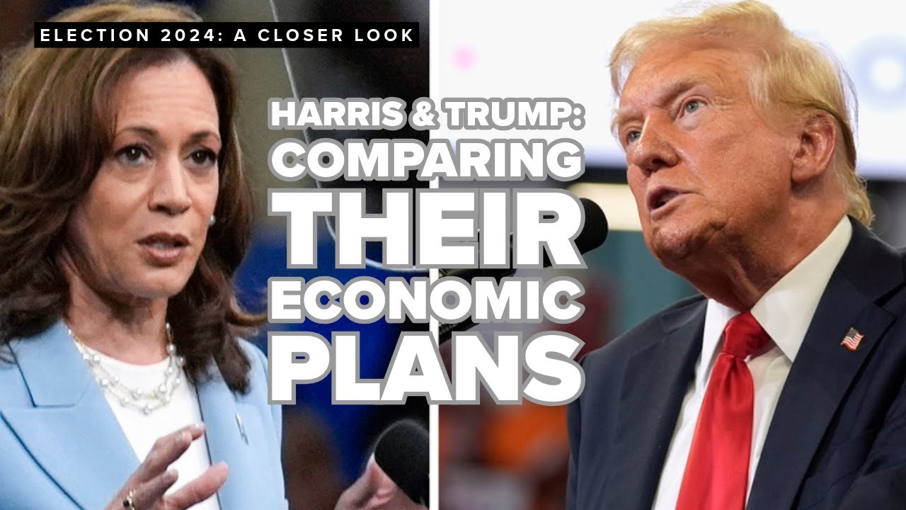 Comparing the economic plans of Kamala Harris & Donald Trump - YouTube