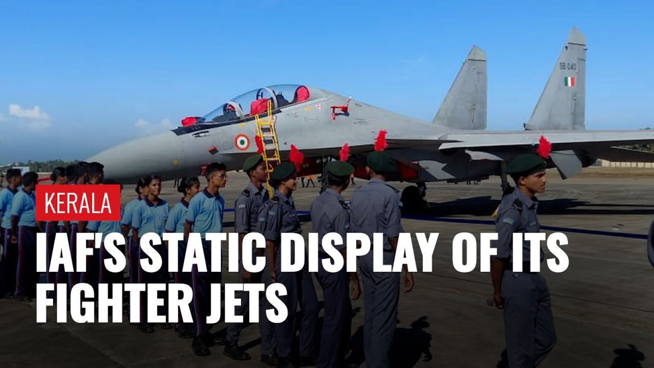 Southern Air Command Of IAF Organise Static Display Of Its Fighter Jets ...