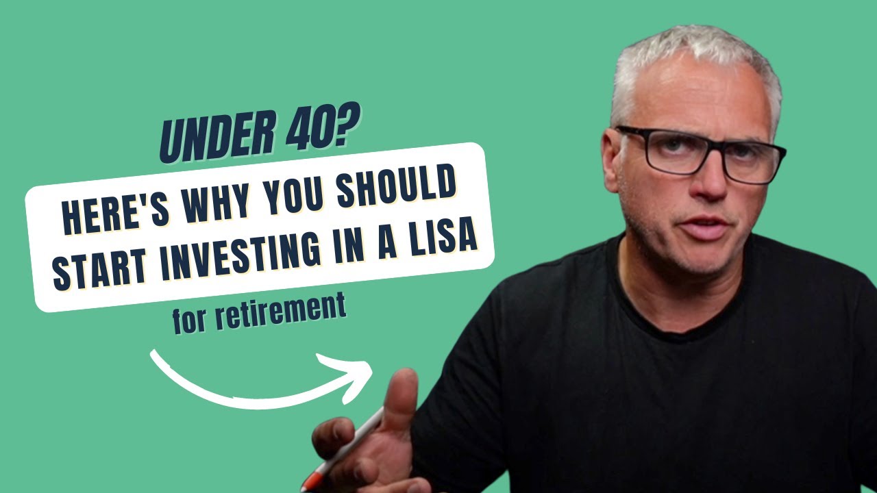 UNDER 40? Here's why you should start investing in a LISA for ...